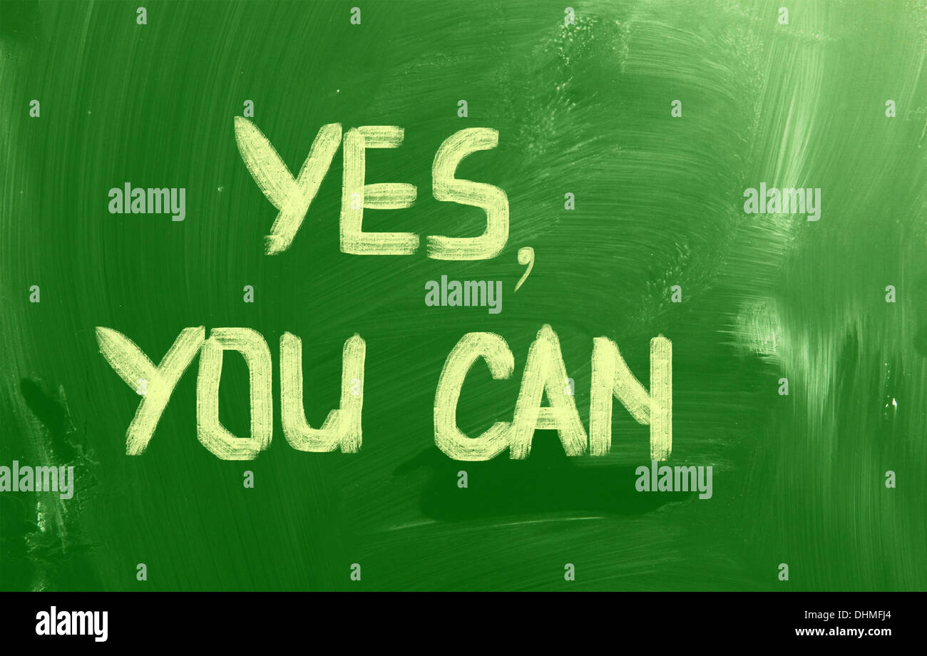 Yes You Can Concept Stock Photo - Alamy
