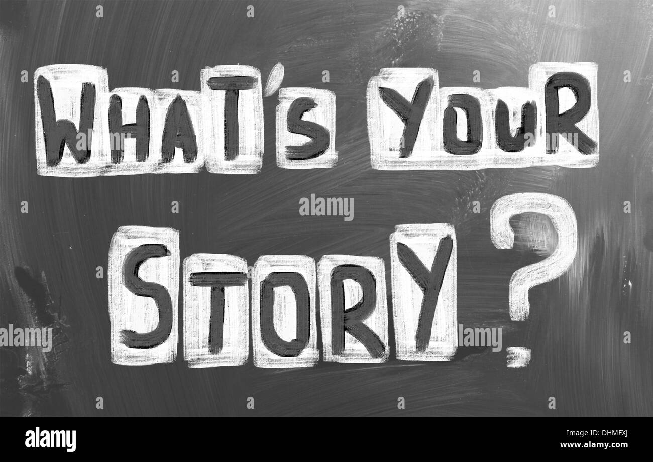 What's Your Story Concept Stock Photo - Alamy