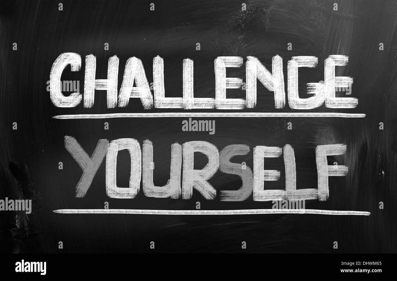 Challenge Yourself Concept Stock Photo - Alamy