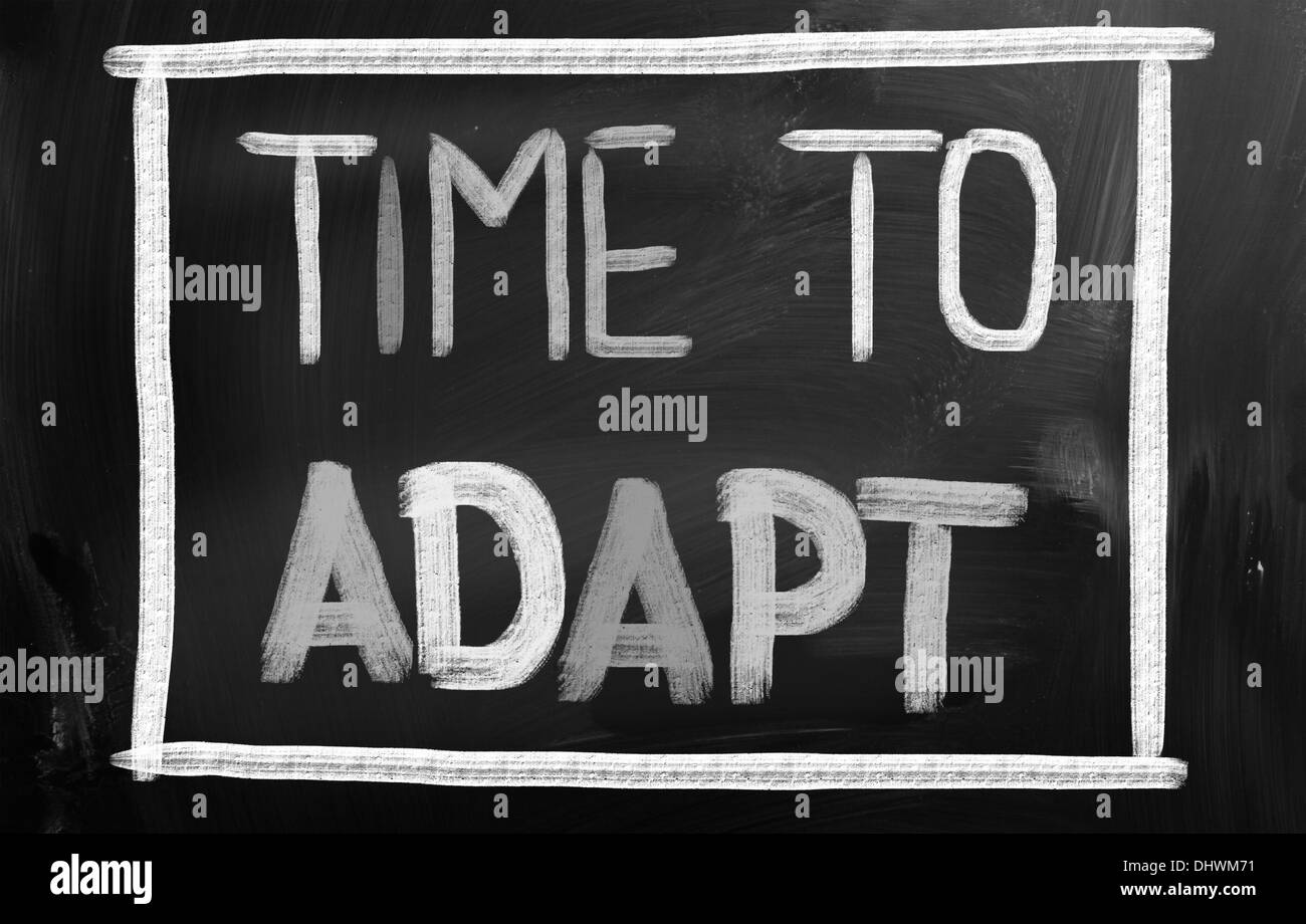 Time To Adapt Concept Stock Photo - Alamy
