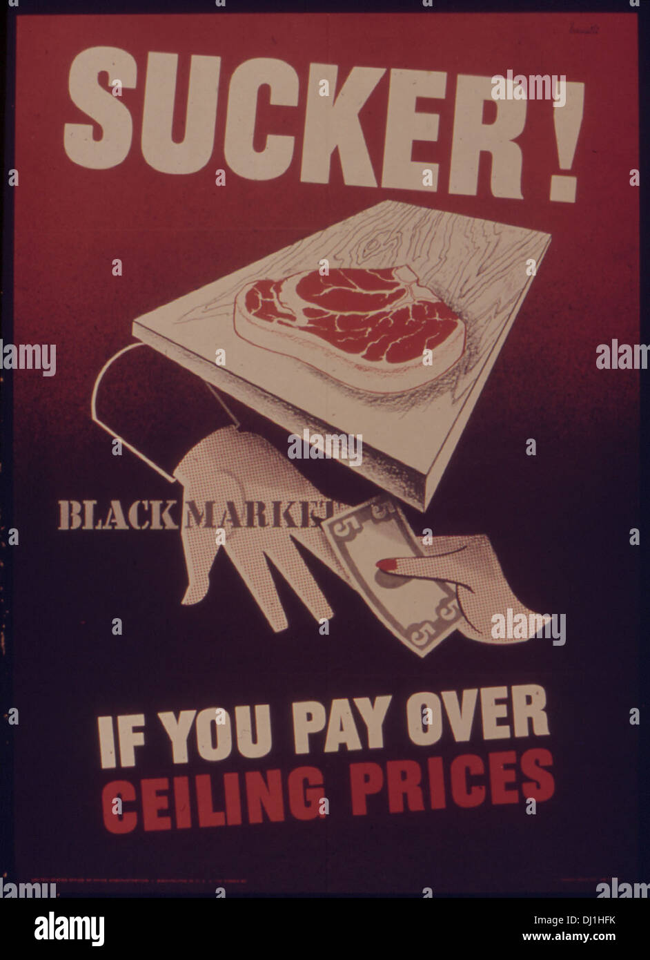 This World War II-era propaganda poster warns against paying above ...