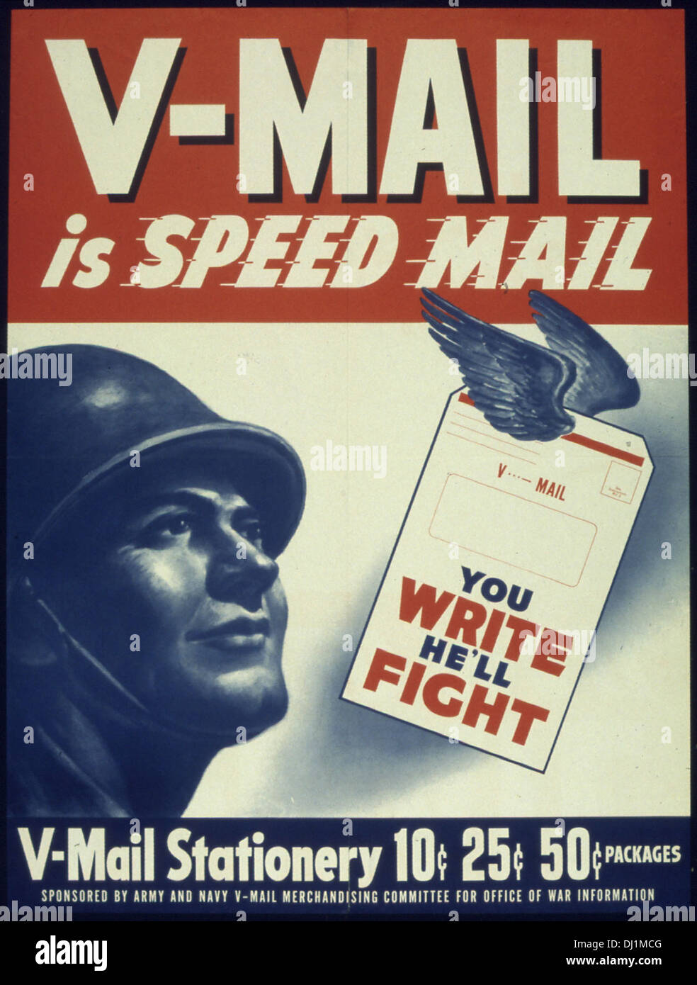 V-MAIL IS SPEED MAIL. YOU WRITE. HE'LL FIGHT 958 Stock Photo - Alamy