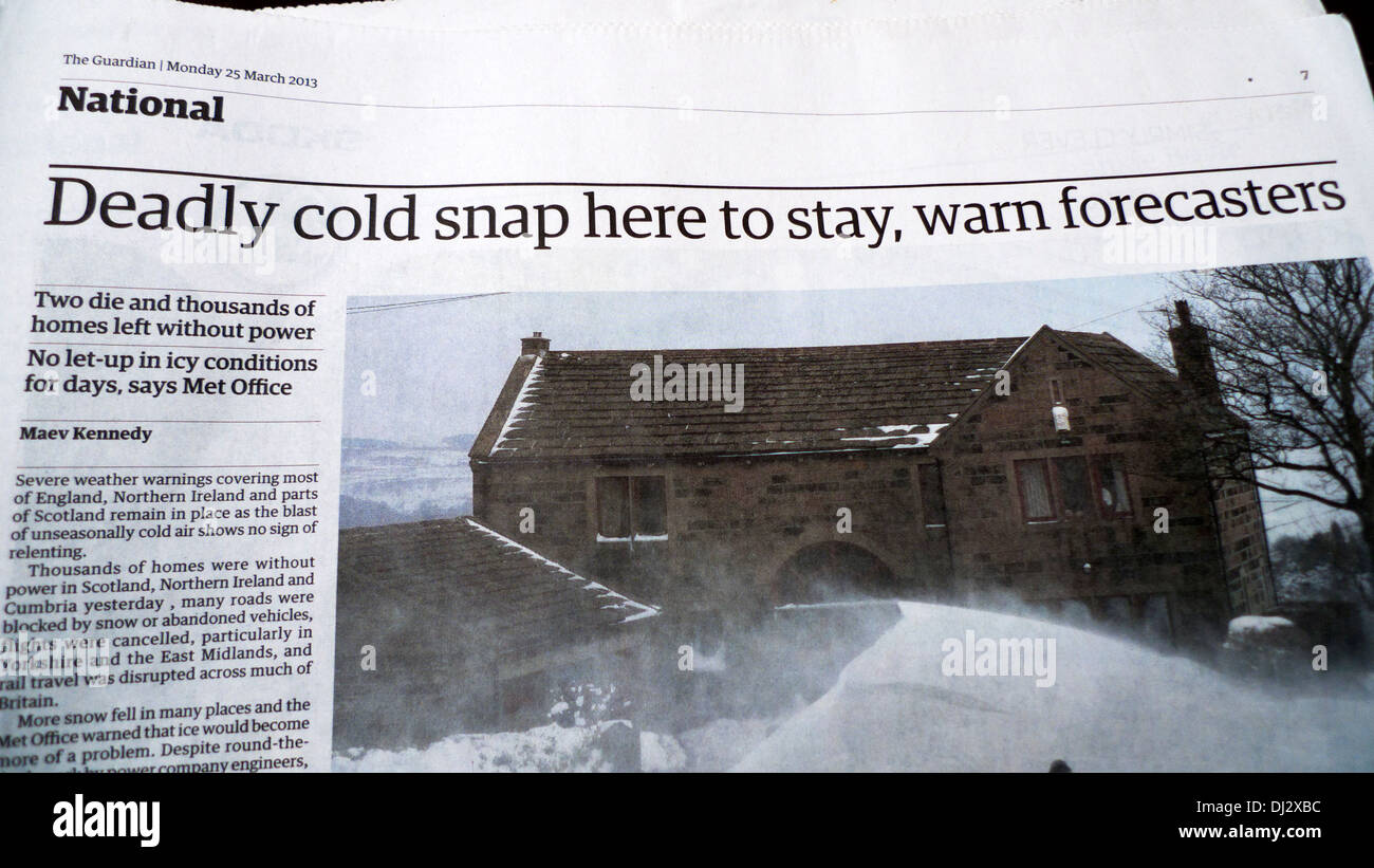 "Deadly cold snap here to stay, warn forecasters" Guardian newspaper ...