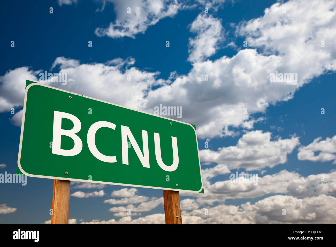 BCNU, Texting Abbreviation for Be Seeing You, Green Road Sign with ...