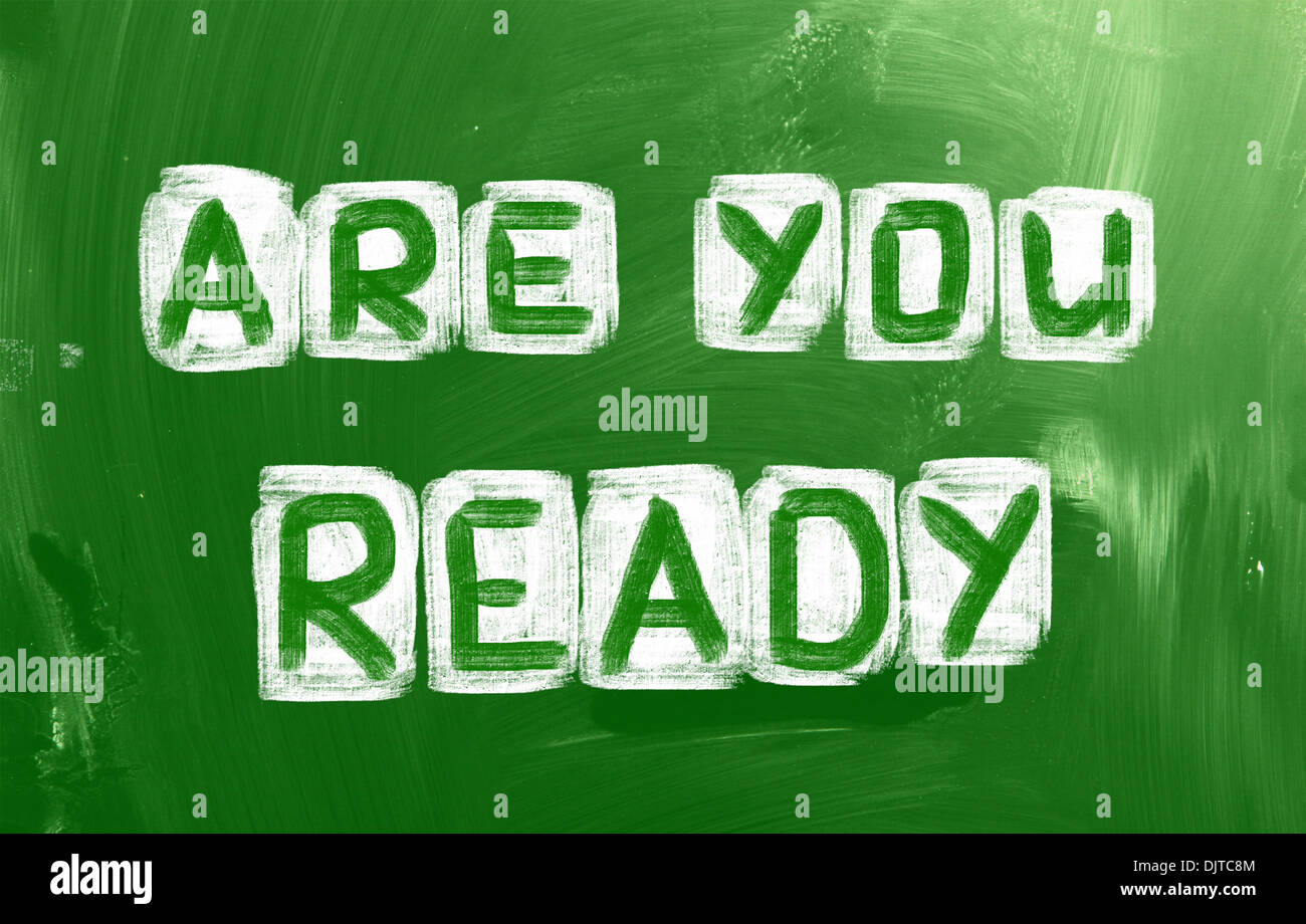 Are You Ready Concept Stock Photo - Alamy