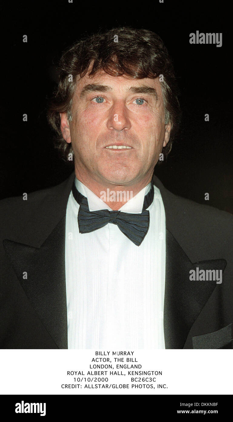 Oct. 10, 2000 - ROYAL ALBERT HALL, KENSINGTON - BILLY MURRAY.ACTOR, THE ...