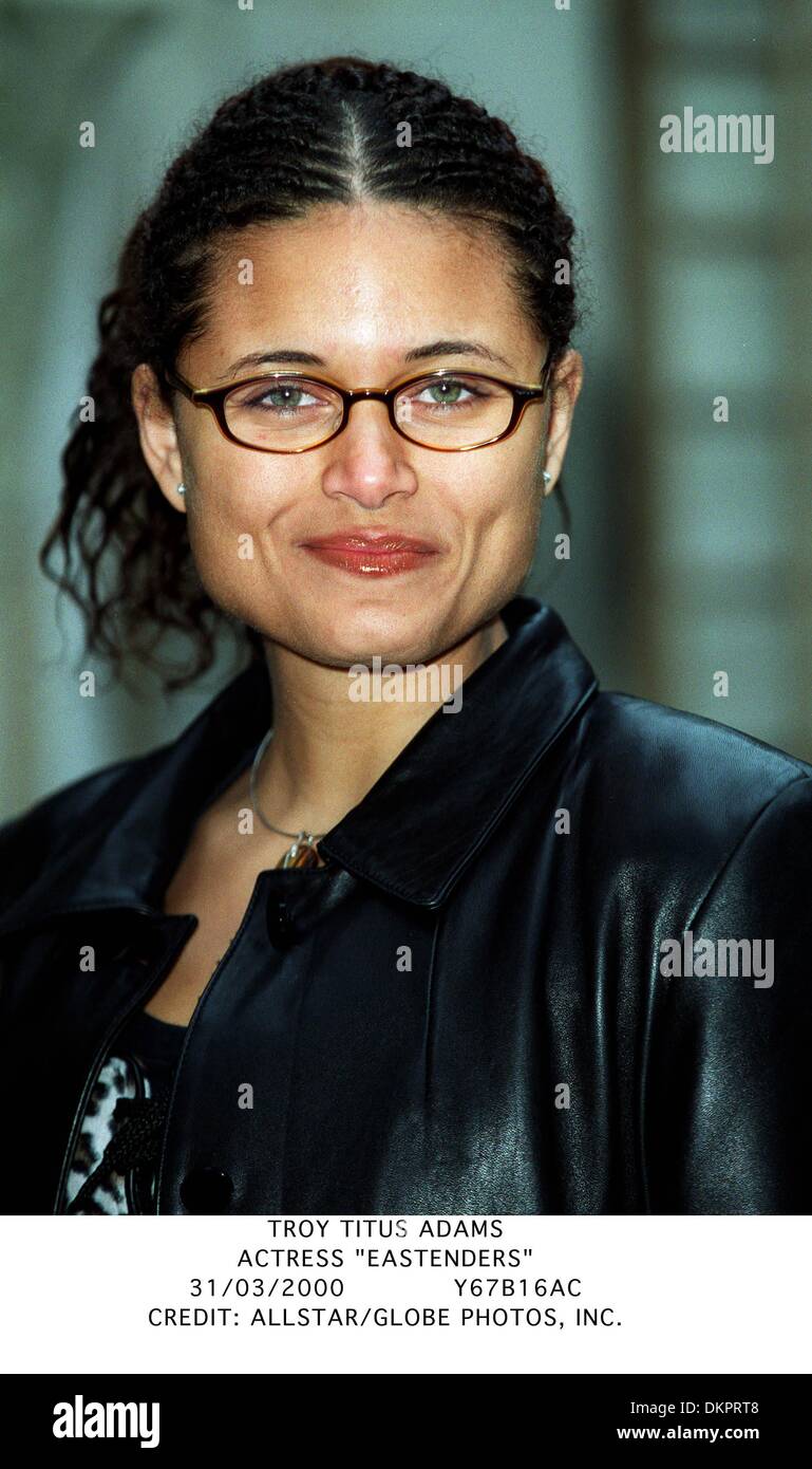 Mar. 31, 2000 - TROY TITUS ADAMS.ACTRESS ''EASTENDERS''.31/03/2000 ...