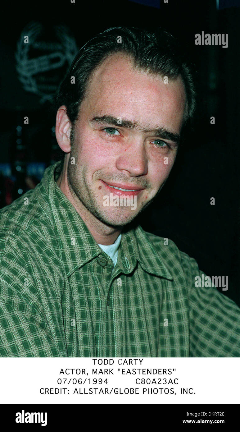 TODD CARTY.ACTOR, MARK ''EASTENDERS''.07/06/1994.C80A23AC Stock Photo ...