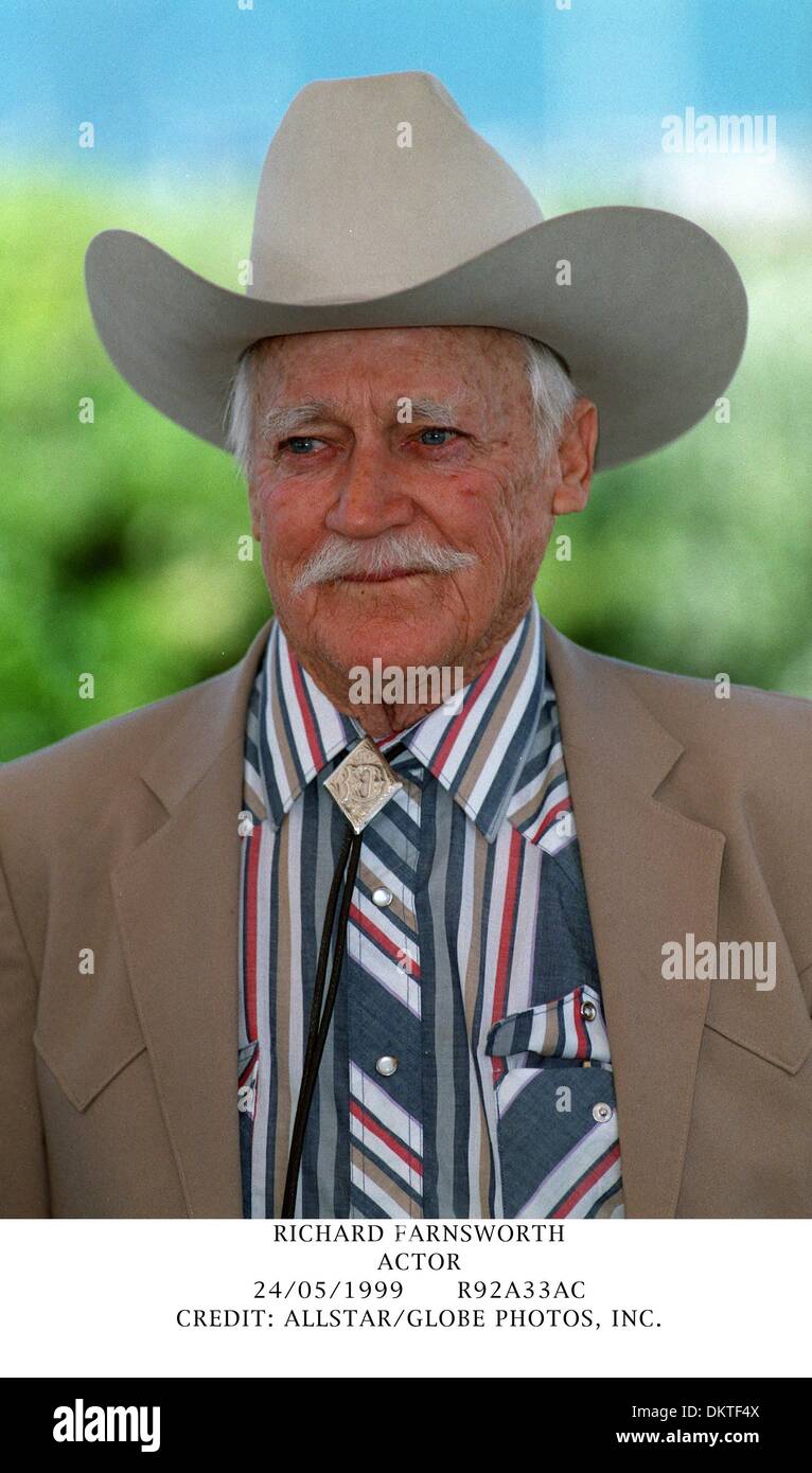 May 24, 1999 - RICHARD FARNSWORTH.ACTOR.24/05/1999.R92A33AC.CREDIT ...