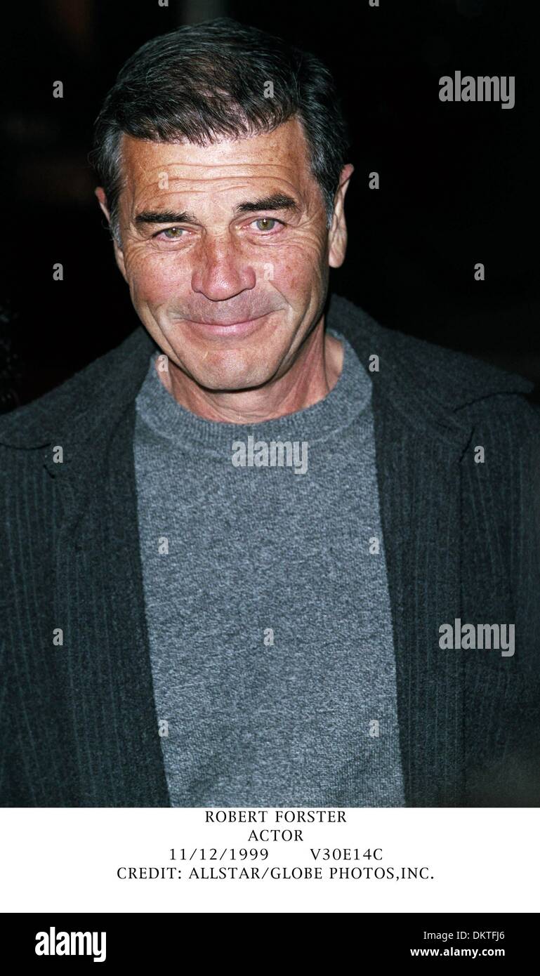 Dec. 11, 1999 - ROBERT FORSTER.ACTOR.11/12/1999.V30E14C.CREDIT:(Credit ...