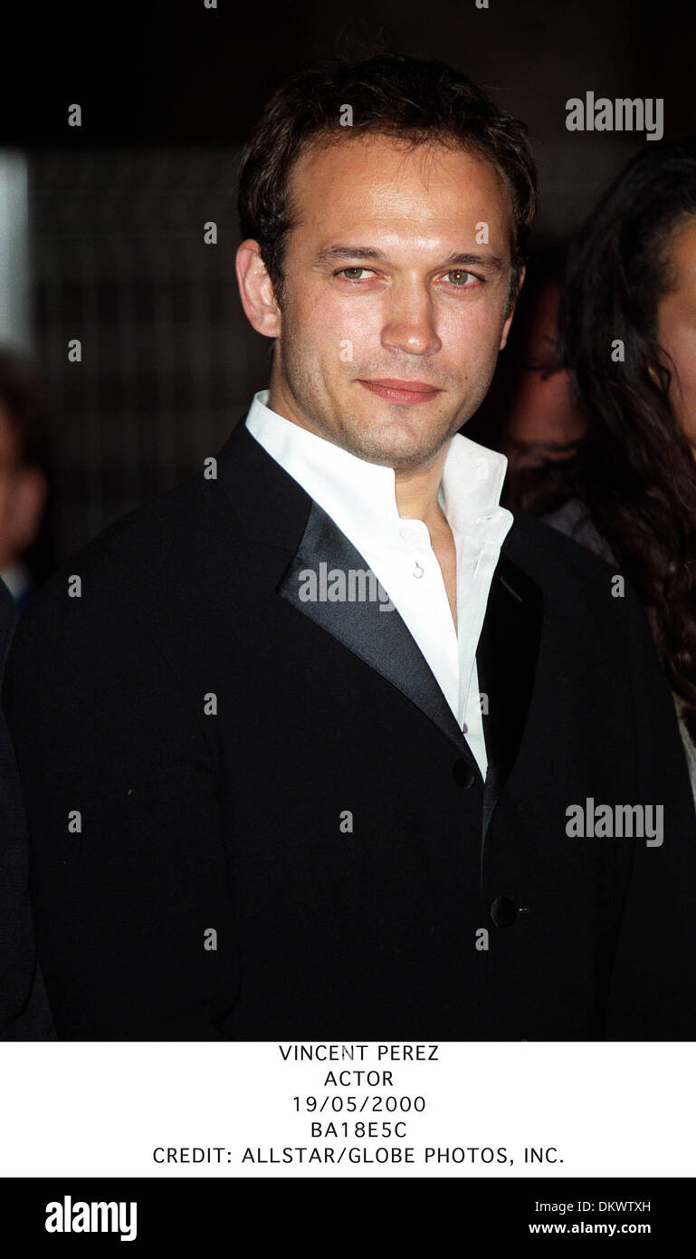 May 19, 2000 - VINCENT PEREZ.ACTOR.19/05/2000.BA18E5C.CREDIT:(Credit ...