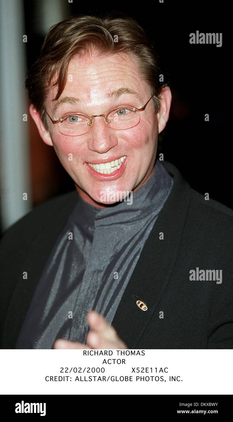 Feb. 22, 2000 - RICHARD THOMAS.ACTOR.22/02/2000.X52E11AC.CREDIT:(Credit ...