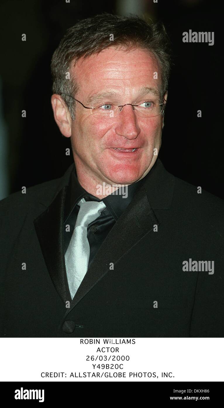 Mar. 26, 2000 - ROBIN WILLIAMS.ACTOR.26/03/2000.Y49B20C.CREDIT:(Credit Image: © Globe Photos ...