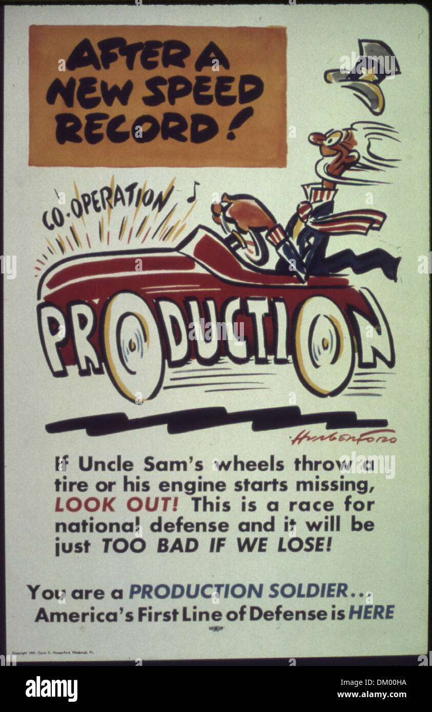 This American propaganda poster promotes speed and efficiency in ...
