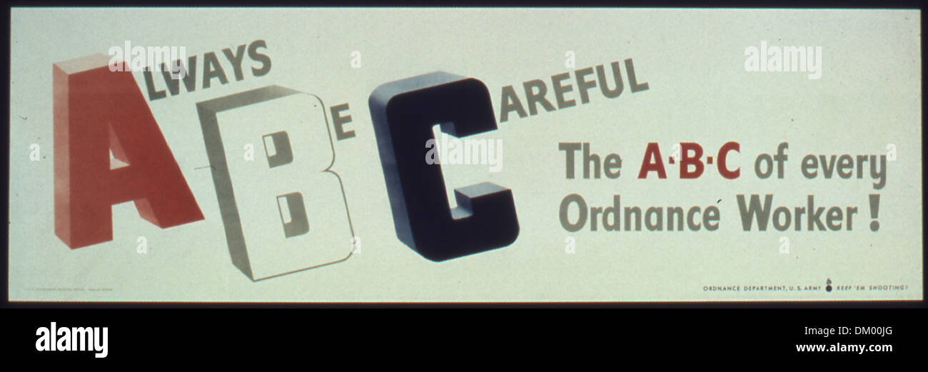 This World War II-era propaganda poster advises ordnance workers to ...