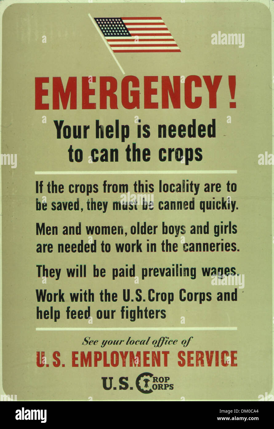 'Emergency - Your help is Needed to Can the Crops' 513835 Stock Photo ...