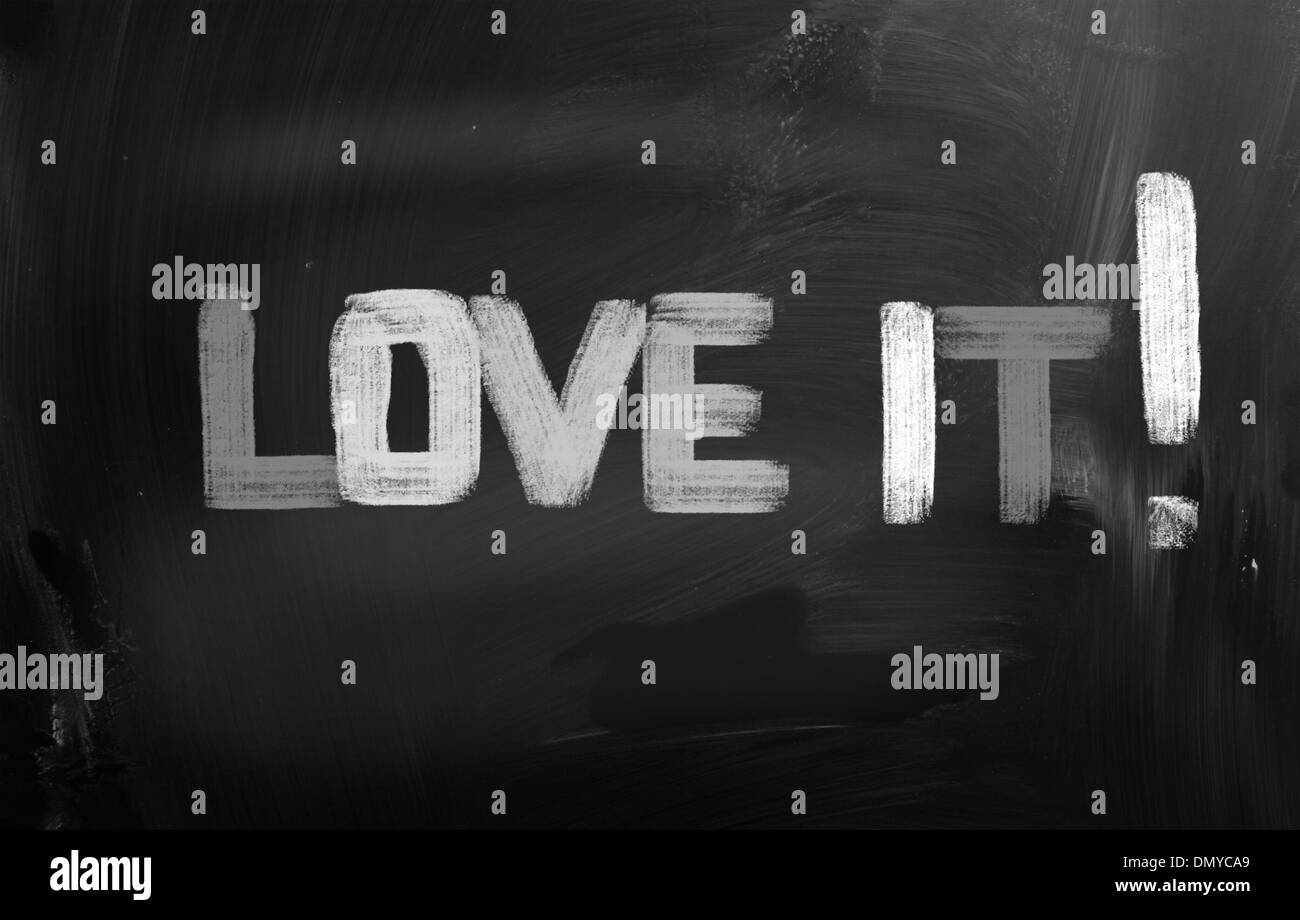 Love It Concept Stock Photo - Alamy