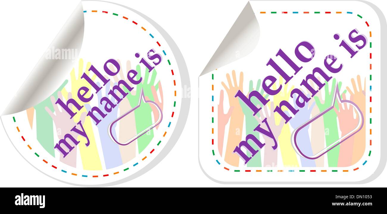 Hello my name is color signs sticker set Stock Vector Image & Art - Alamy
