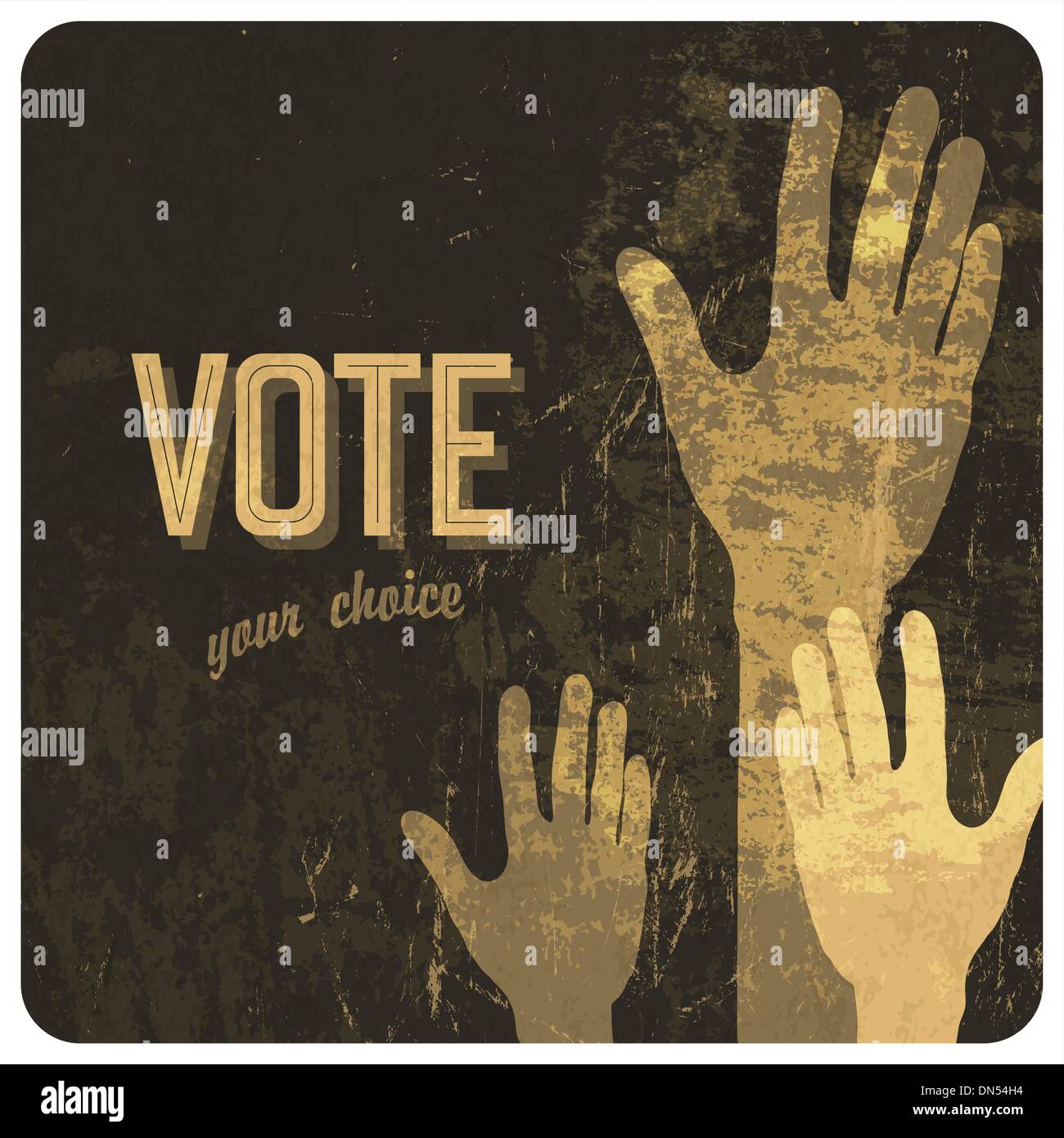 Voting hands grunge poster. Vector Stock Vector Image & Art - Alamy