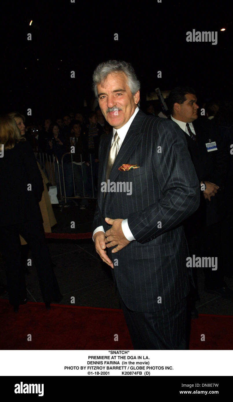 Jan. 18, 2001 - ''SNATCH''.PREMIERE AT THE DGA IN LA..DENNIS FARINA (in ...