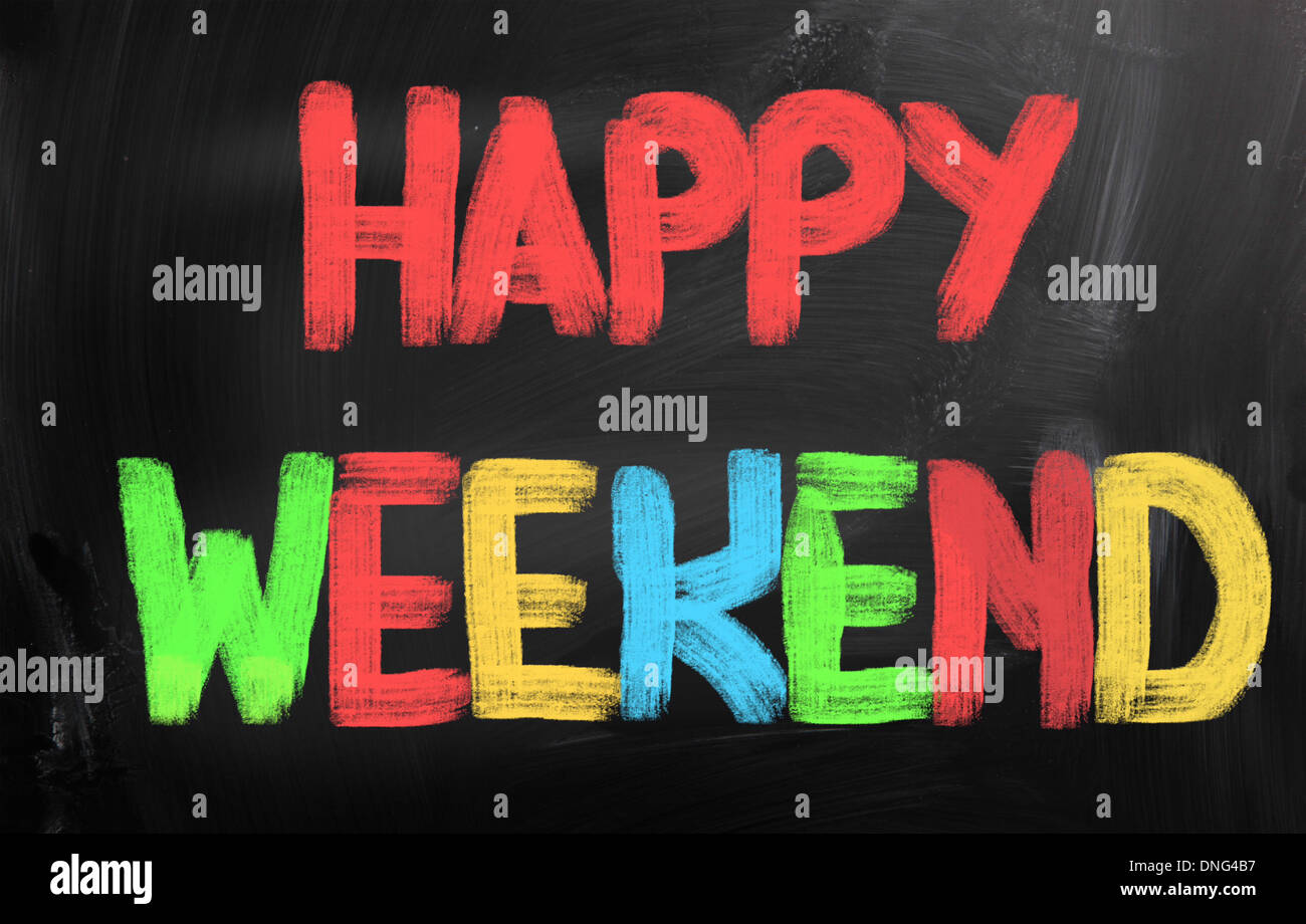 Happy Weekend Concept Stock Photo - Alamy