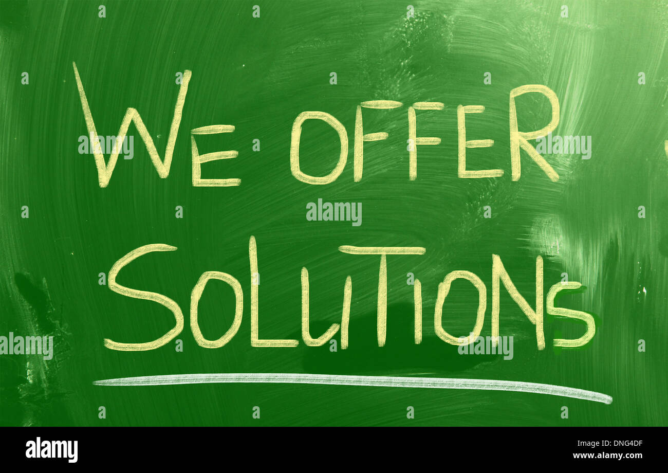 We Offer Solutions Concept Stock Photo - Alamy