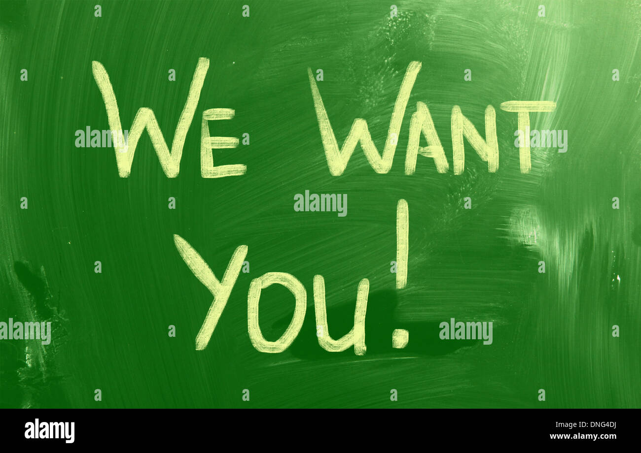 We Want You Concept Stock Photo - Alamy