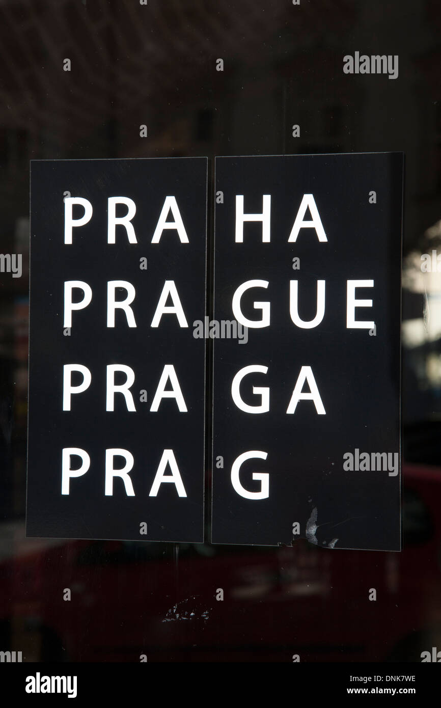 Prague Sign in Various Languages; Czech Republic; Europe Stock Photo ...