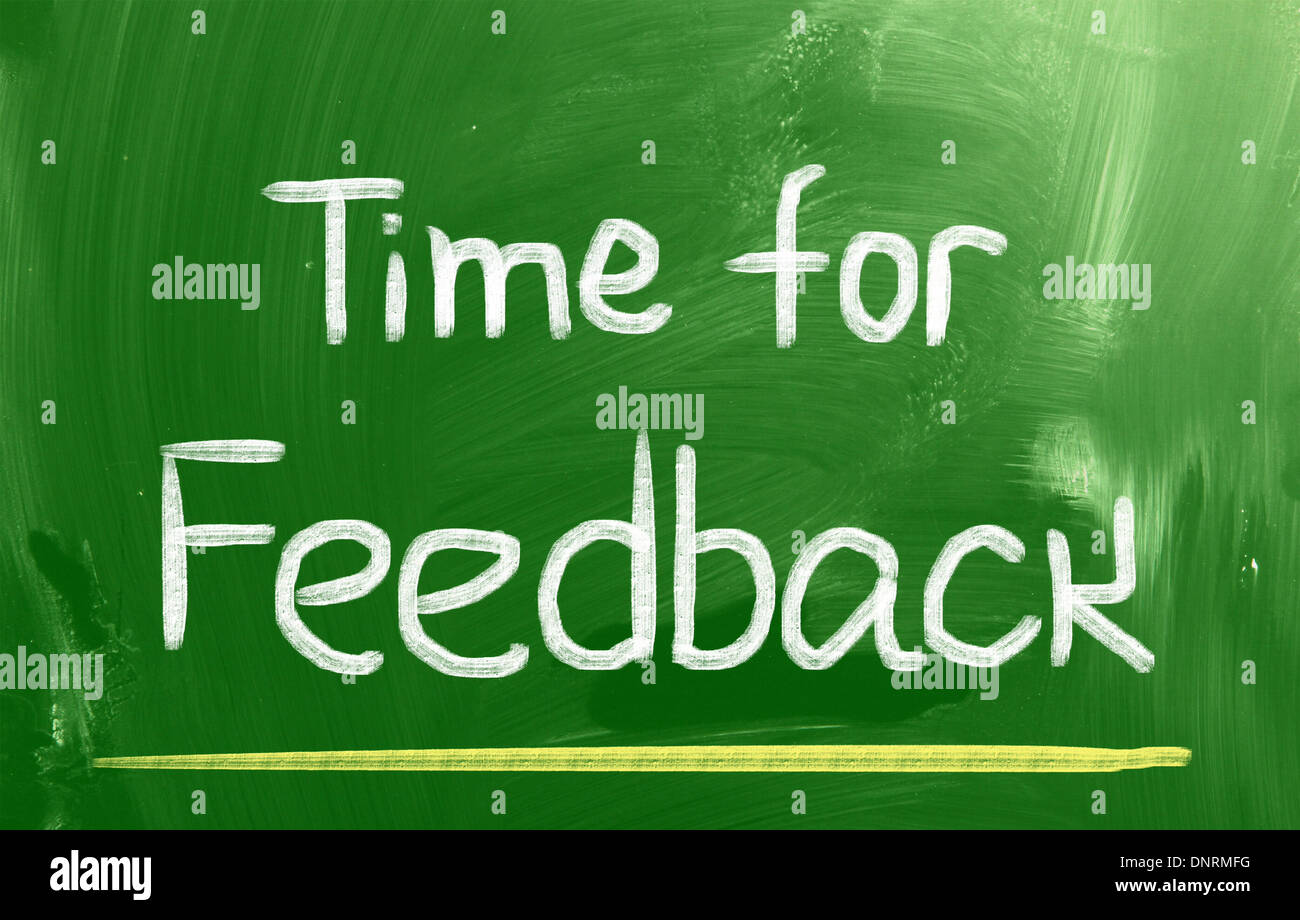 Time For Feedback Concept Stock Photo - Alamy