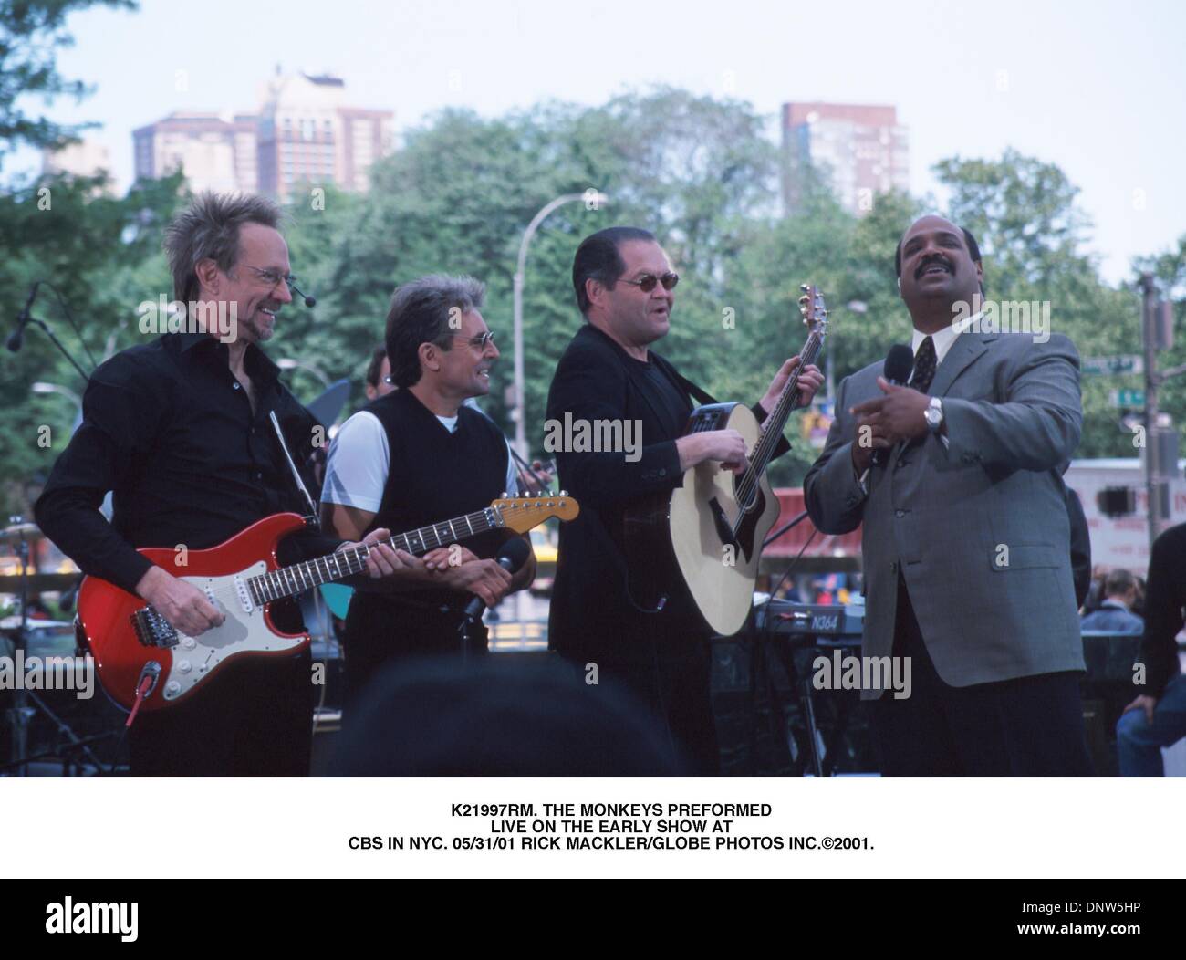 May 31, 2001 - K21997RM. THE MONKEYS PREFORMED.LIVE ON THE EARLY SHOW ...