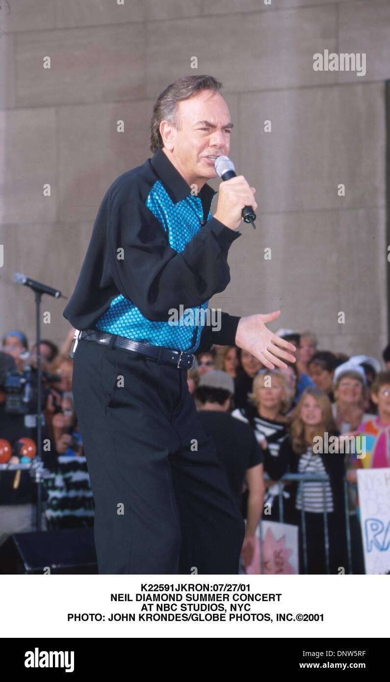 July 27, 2001 - K22591JKRON:07/27/01.NEIL DIAMOND SUMMER CONCERT.AT NBC ...