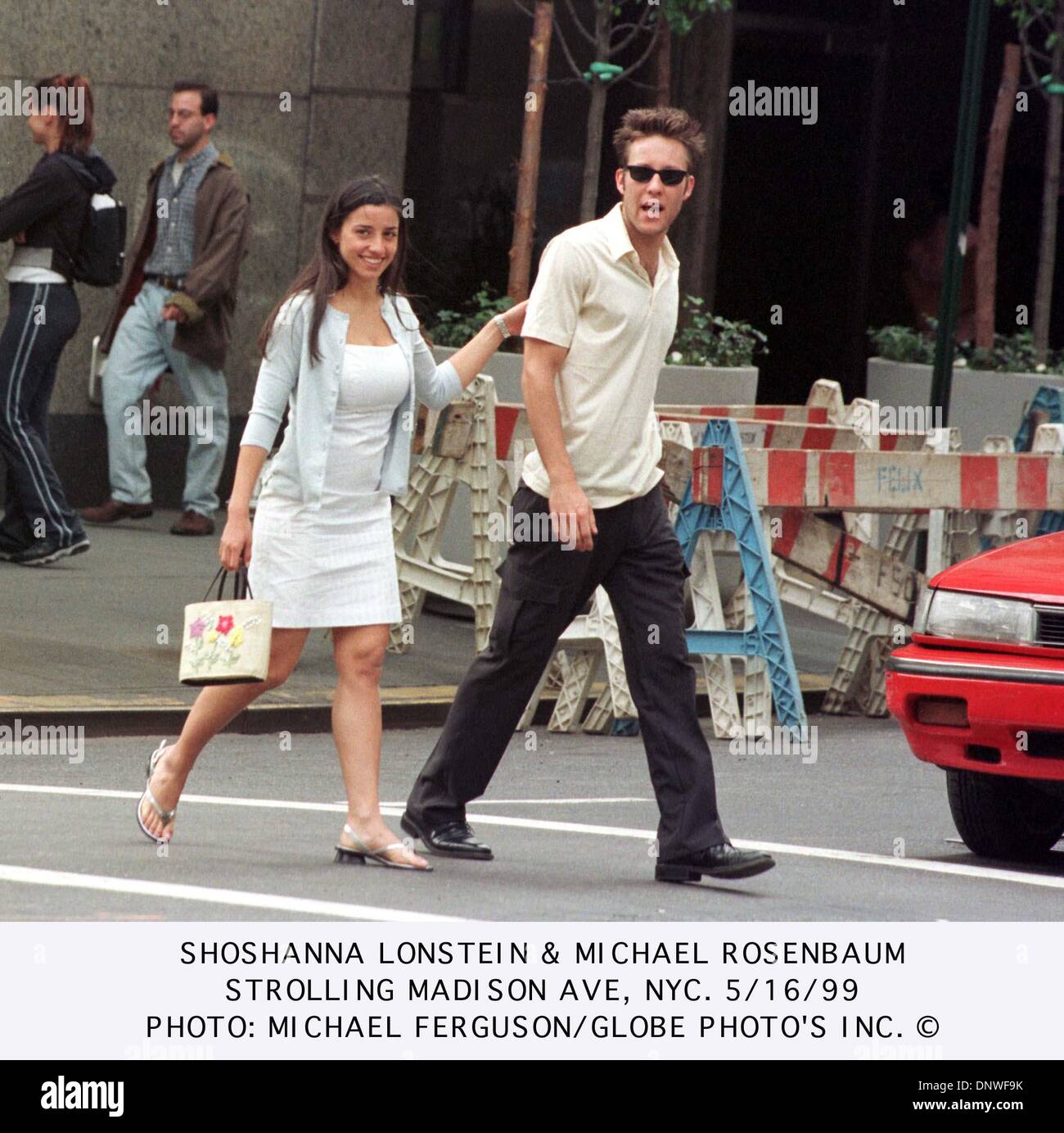 May 16, 1999 - 05/16/99.SHOSHANNA LONSTEIN & MICHAEL ROSENBAUM ...
