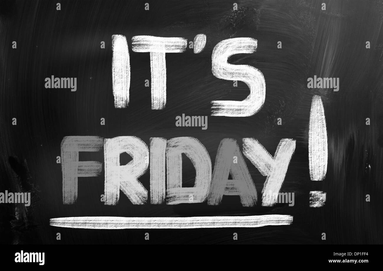 It's Friday Concept Stock Photo - Alamy