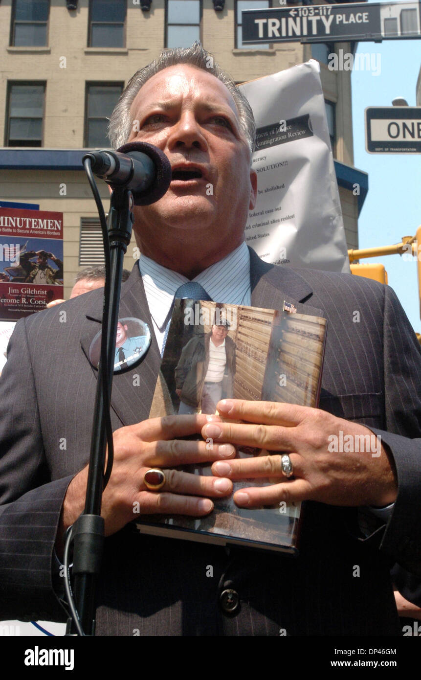 Jul 26, 2006; Manhattan, NY, USA; Minuteman Project founder JIM ...