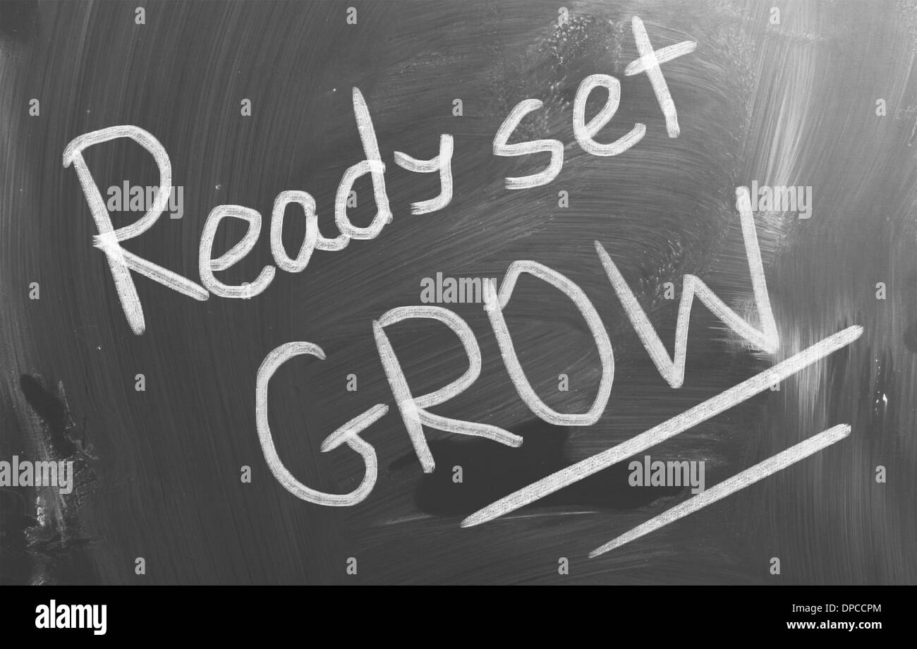Ready Set Grow Concept Stock Photo - Alamy