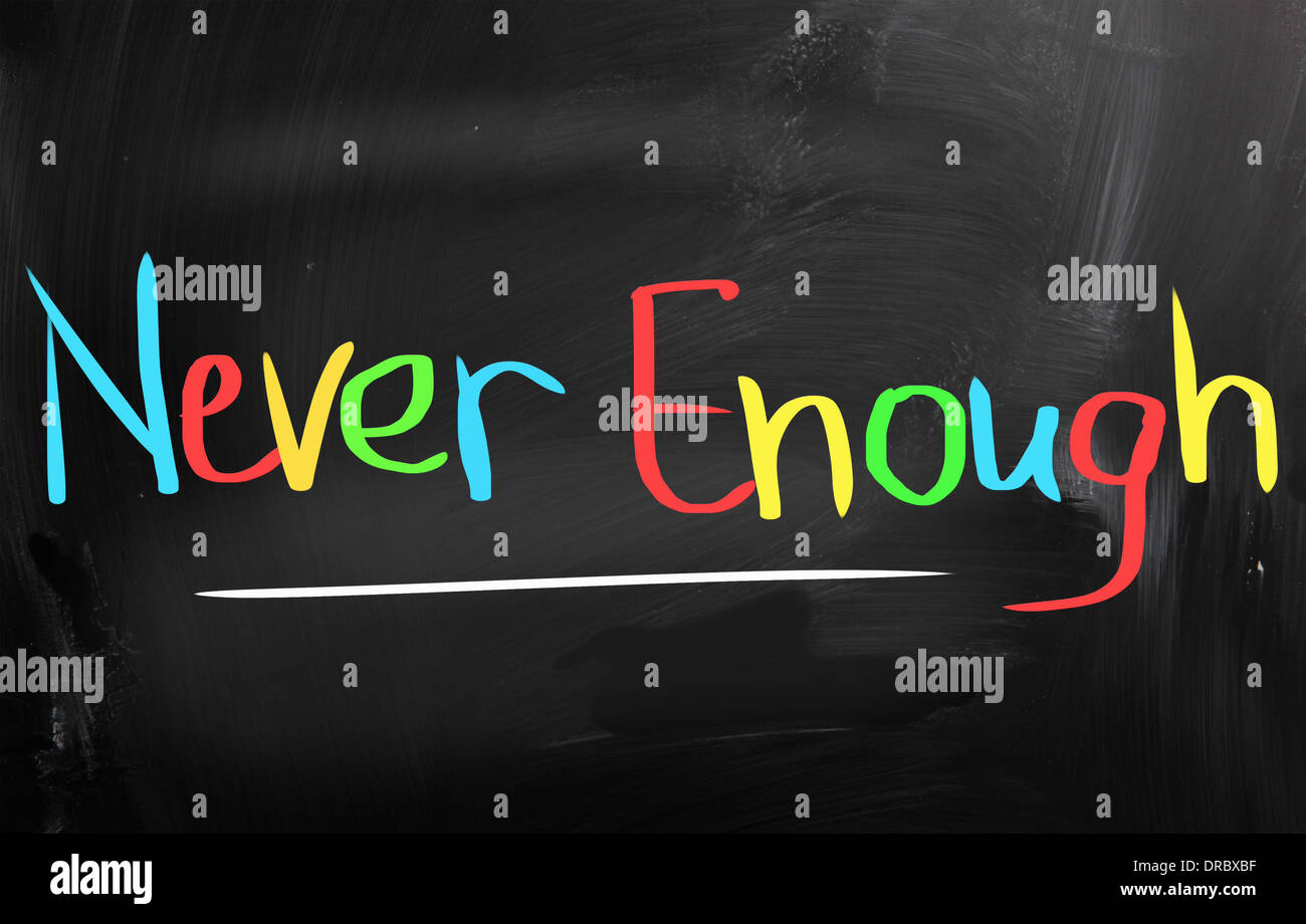 Never Enough Concept Stock Photo - Alamy