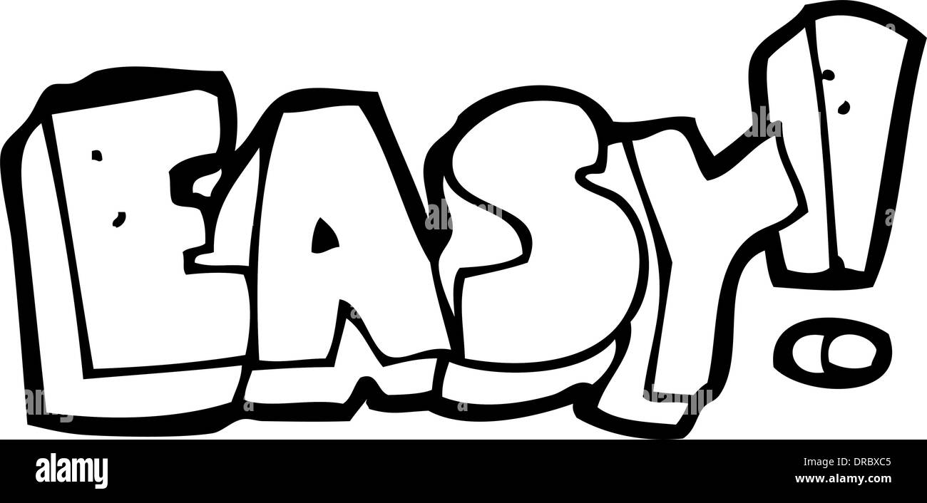 Easy sign Black and White Stock Photos & Images - Alamy