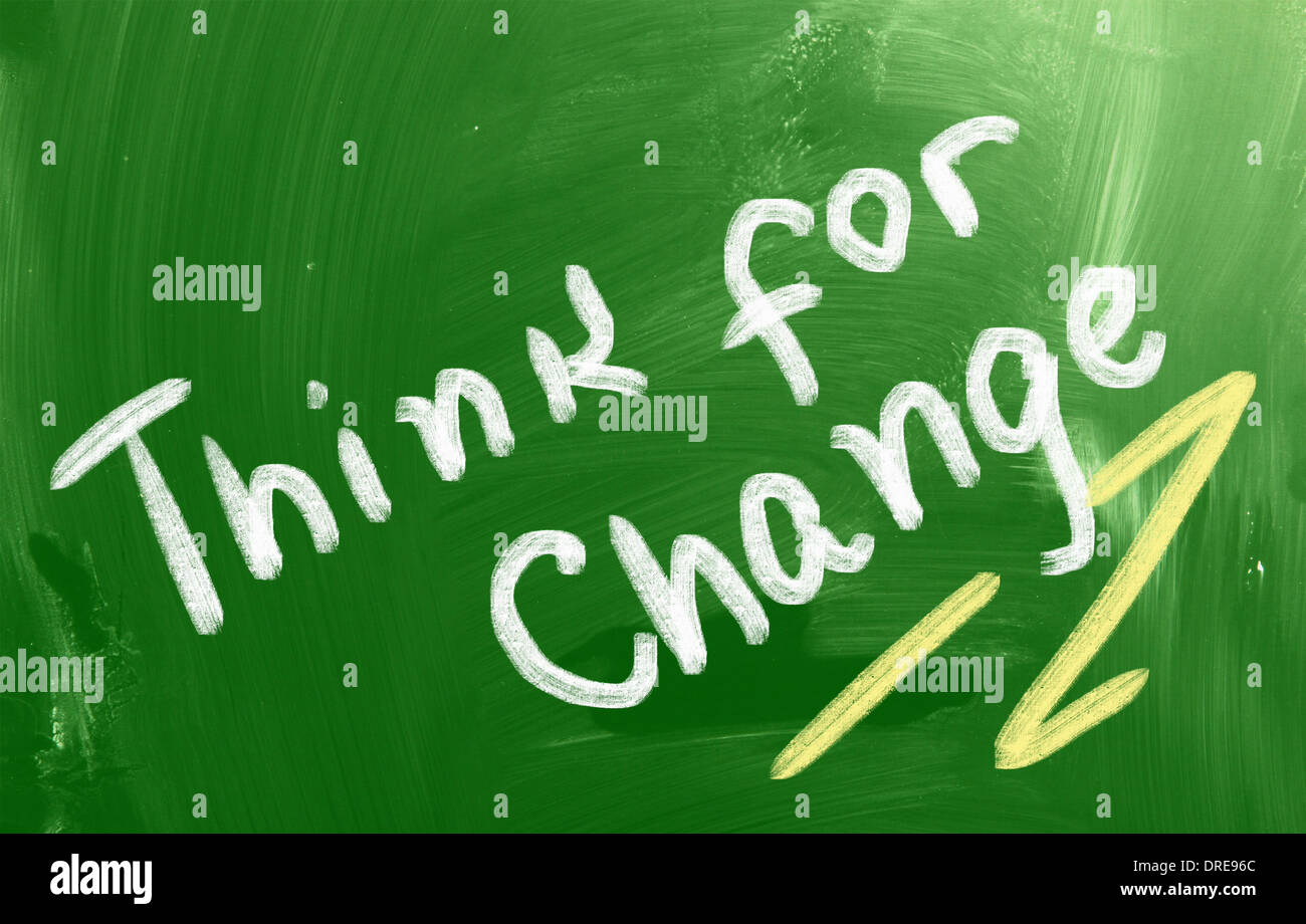 Think For Change Concept Stock Photo - Alamy