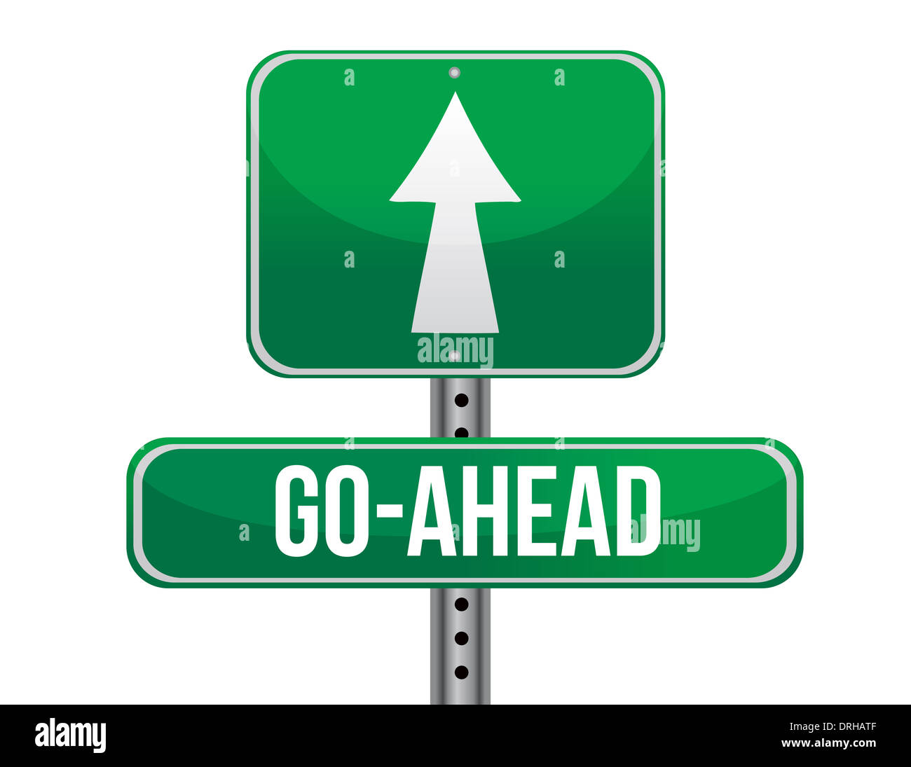 Go ahead road sign illustration design Stock Photo - Alamy