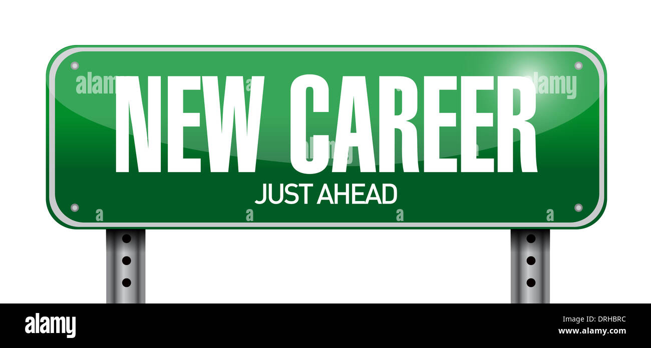 new career road sign illustration design over a white background Stock ...