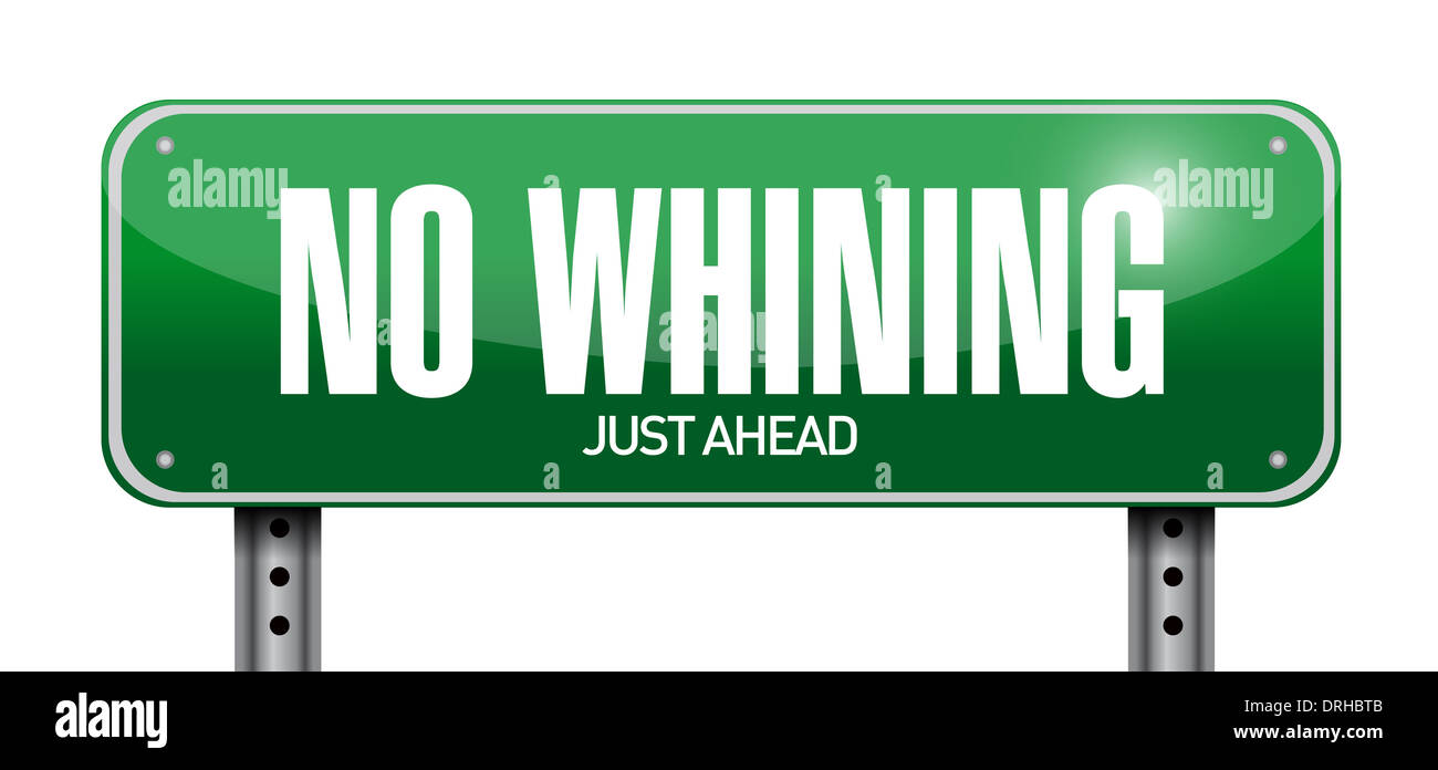 no whining road sign illustration design over a white background Stock ...