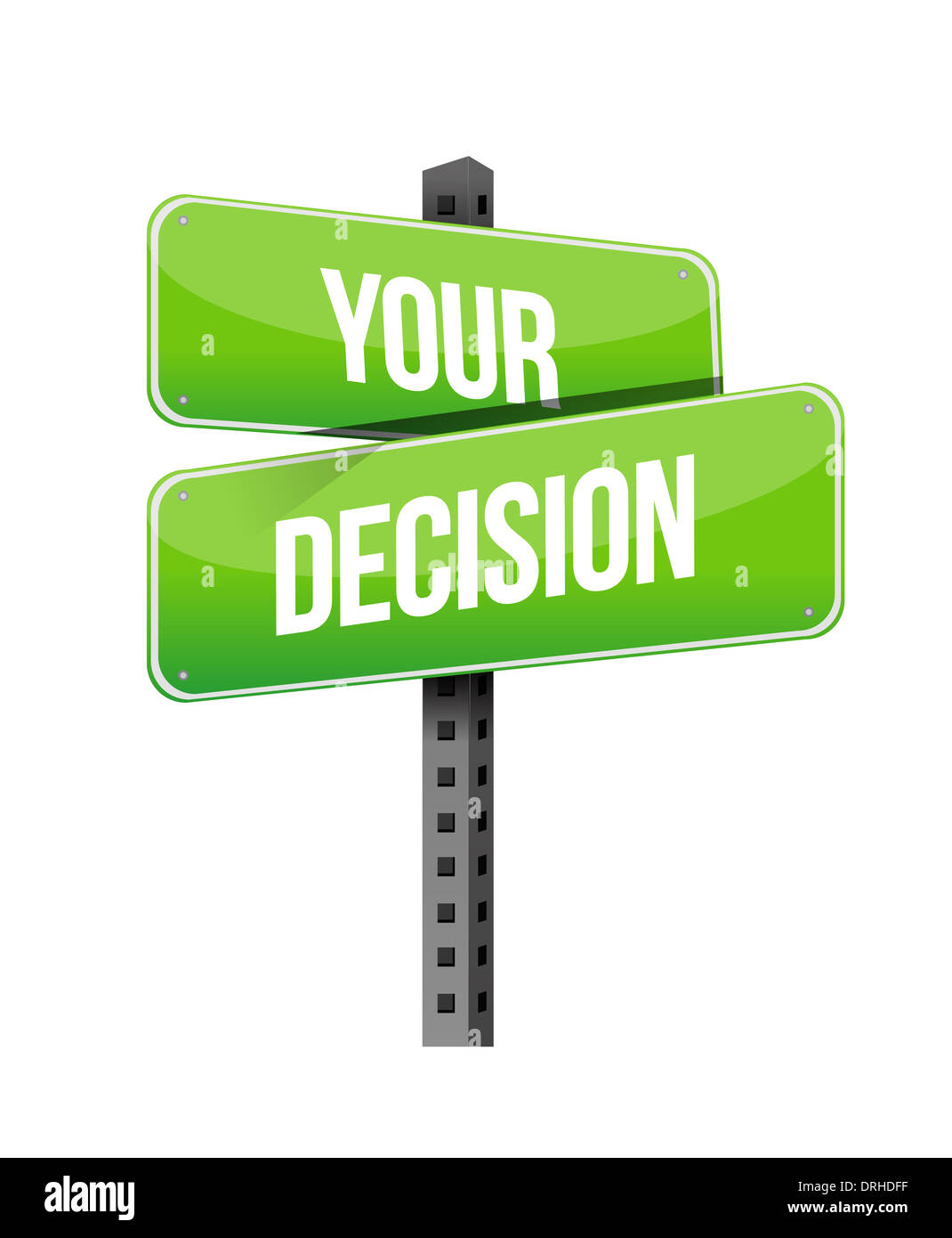 your decision road sign illustration design over white Stock Photo - Alamy