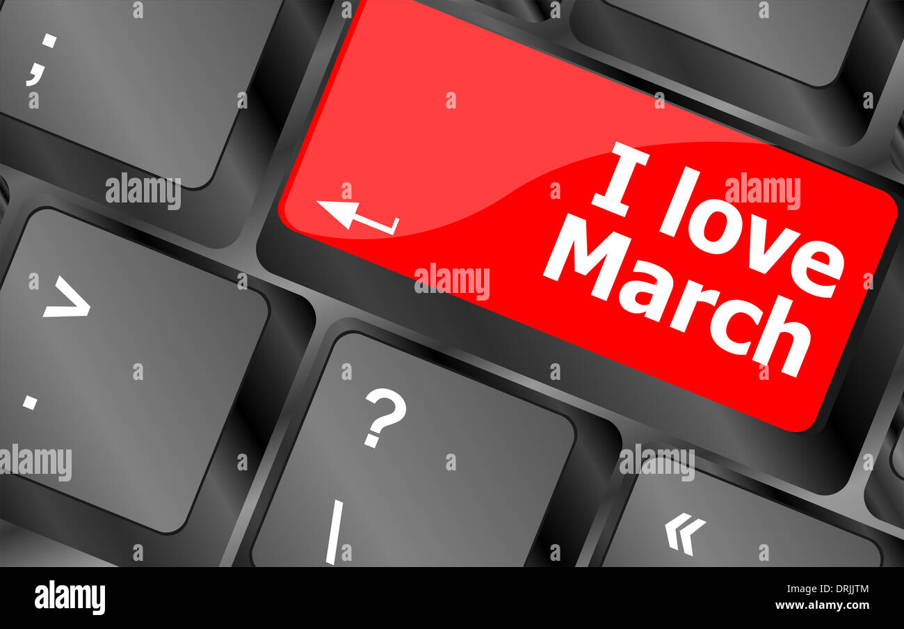 Computer keyboard key - i love march Stock Photo - Alamy
