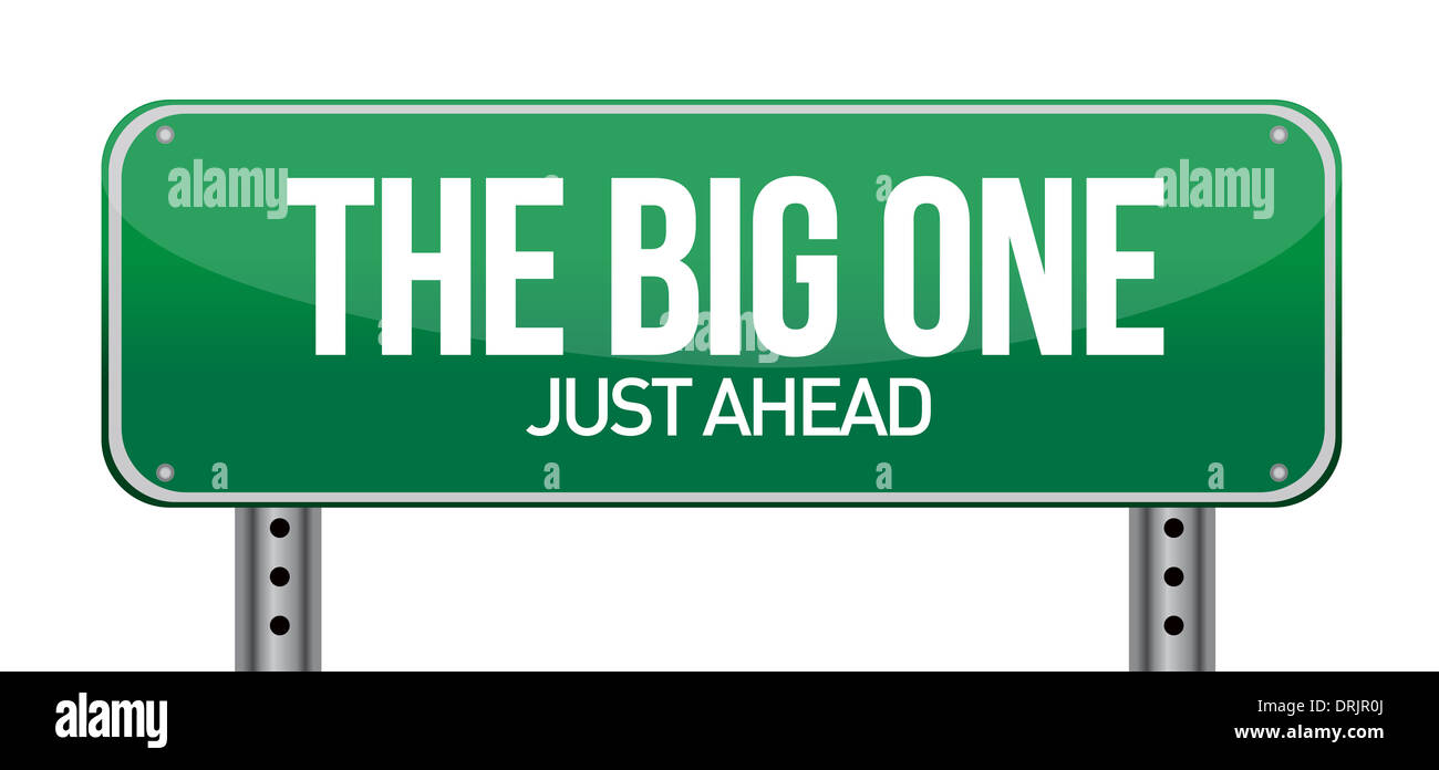 The Big One Green Road Sign illustration design over white Stock Photo ...