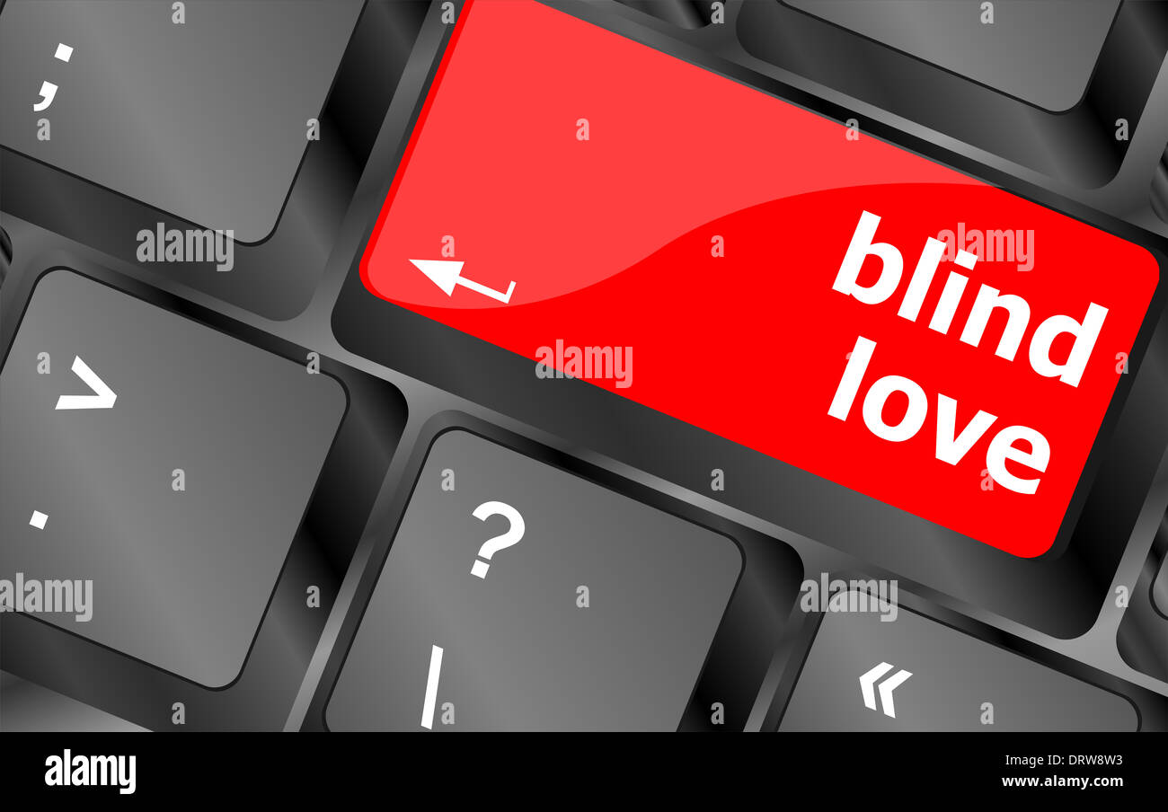 Modern keyboard key with words blind love Stock Photo - Alamy