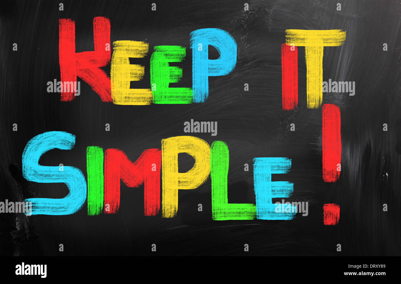Keep It Simple Concept Stock Photo - Alamy