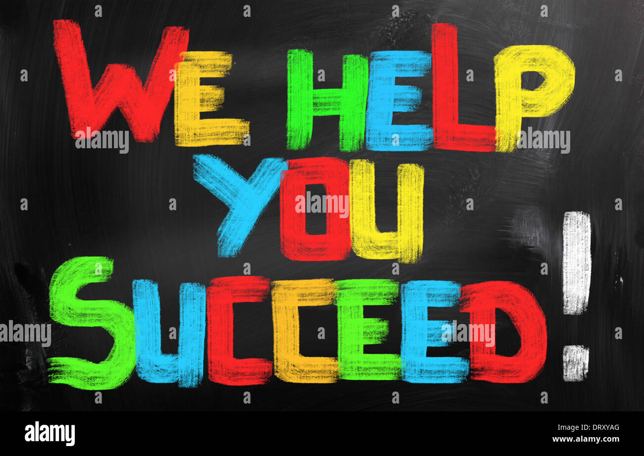 We Help You Succeed Concept Stock Photo - Alamy