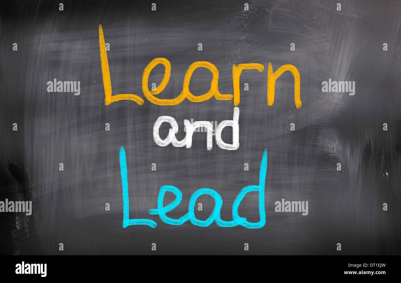 Learn And Lead Concept Stock Photo - Alamy