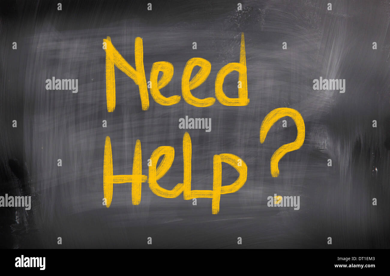 Need Help Concept Stock Photo - Alamy
