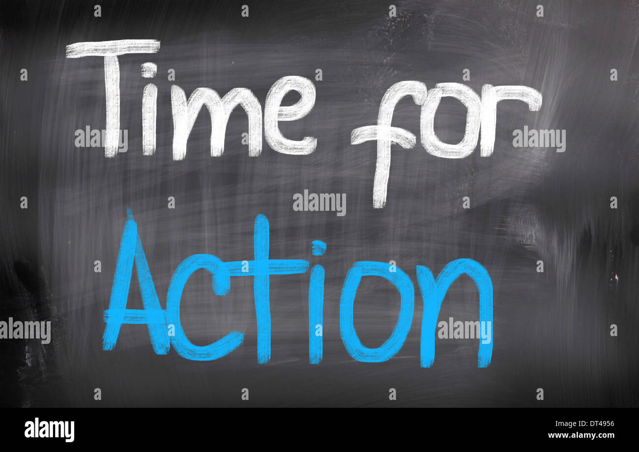 Time For Action Concept Stock Photo - Alamy